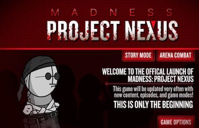 Madness Project Nexus – FREE FUN GAMES