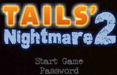 Tails' Nightmare 2 – FREE FUN GAMES